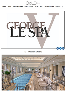 LE NOUVEAU SPA DU GEORGE V ENFIN DÉVOILÉ - Prix Villegiature